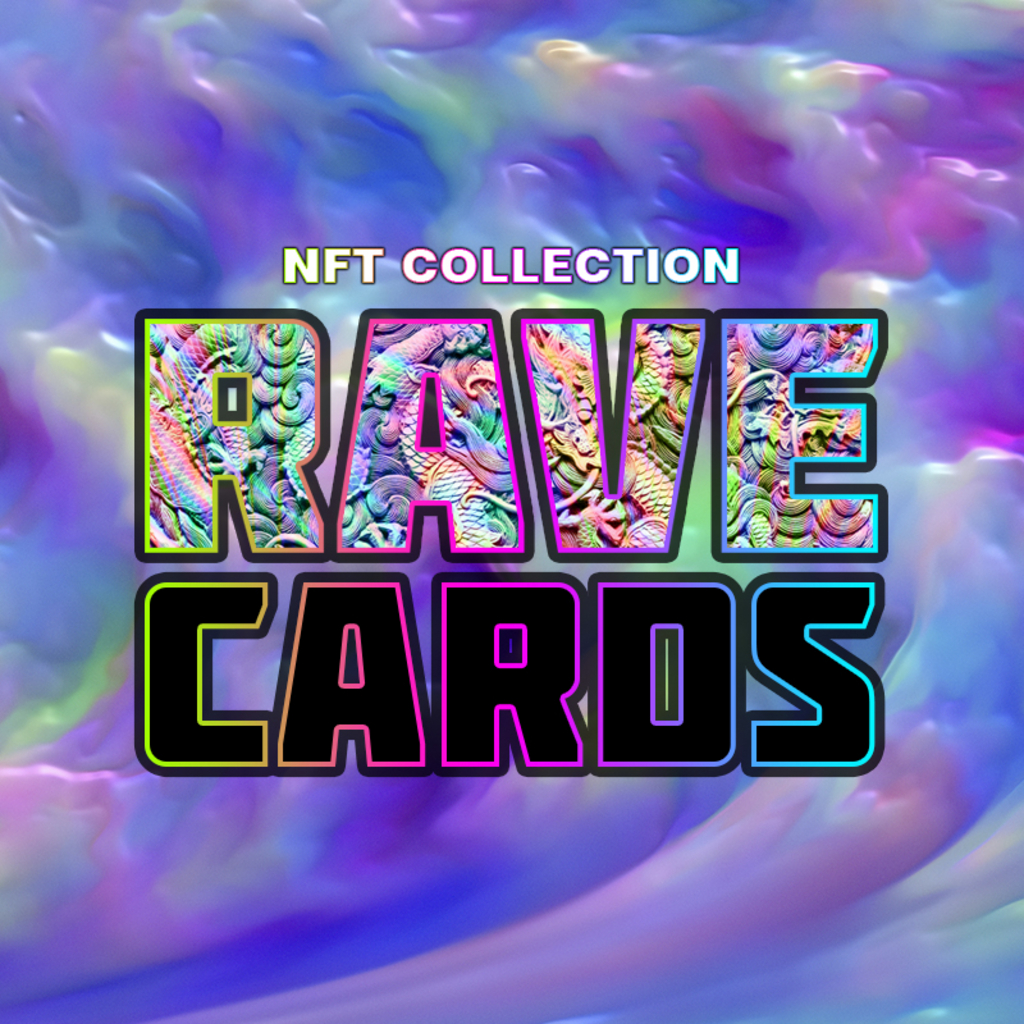 RAVE CARD #2 | NFT on SolSea