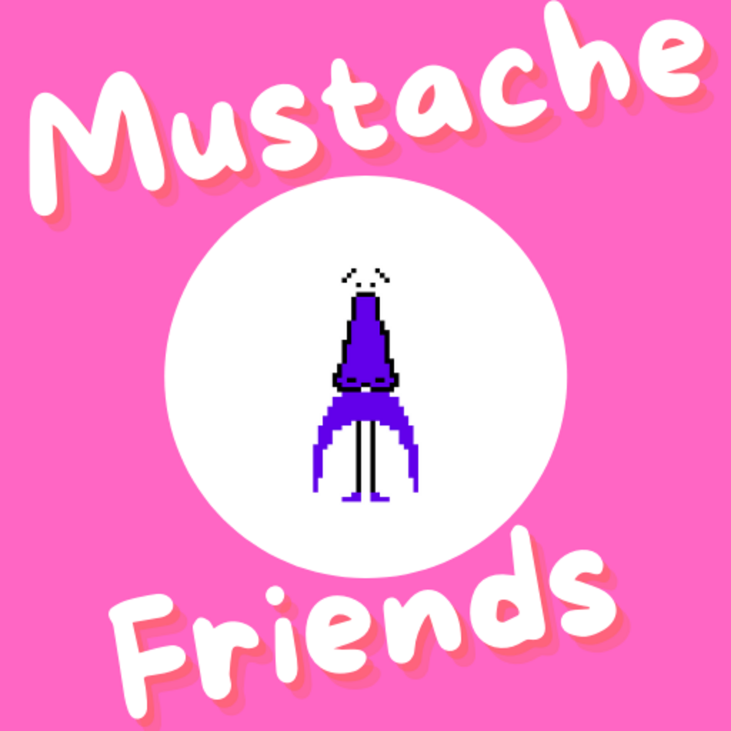 Mustache Friend #009 | NFT on SolSea